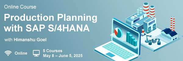 How Does Production Planning Differ Between SAP ERP and SAP S/4HANA?