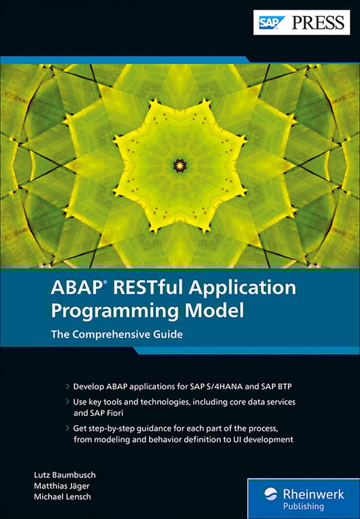 What Is the ABAP RESTful Application Programming Model?